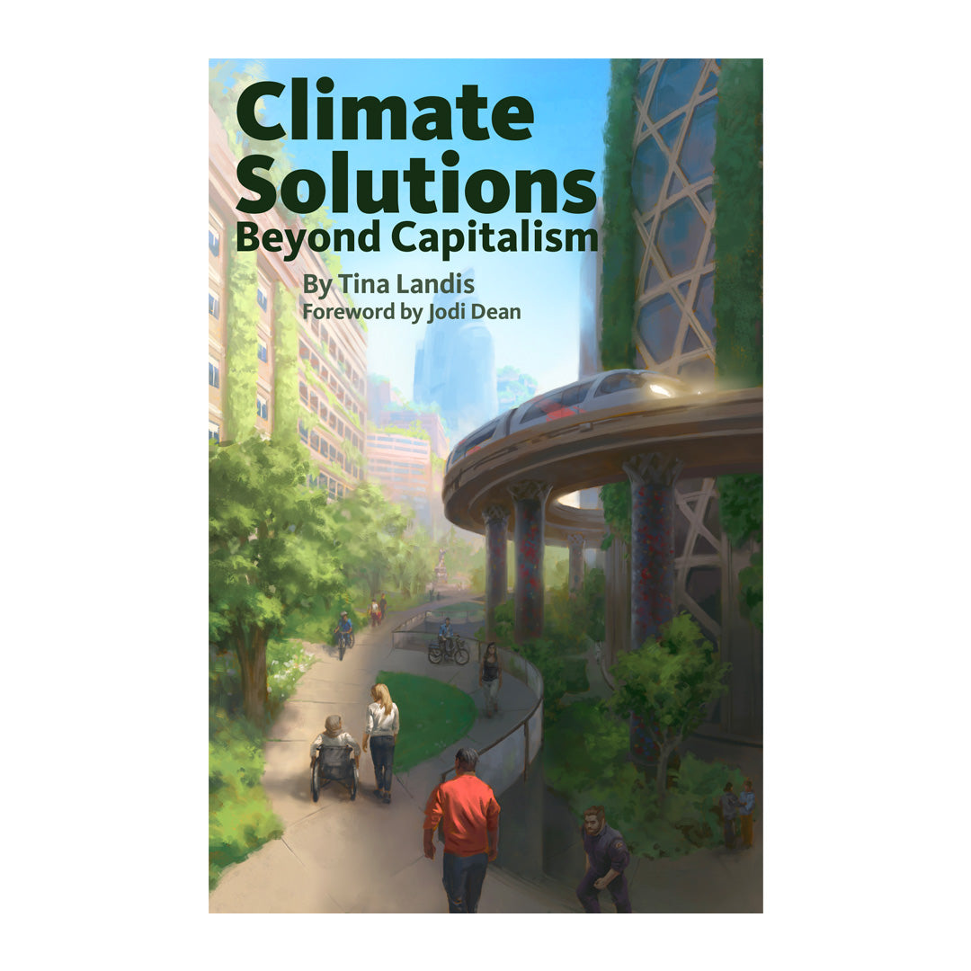 Climate Solutions Beyond Capitalism – 1804 Books
